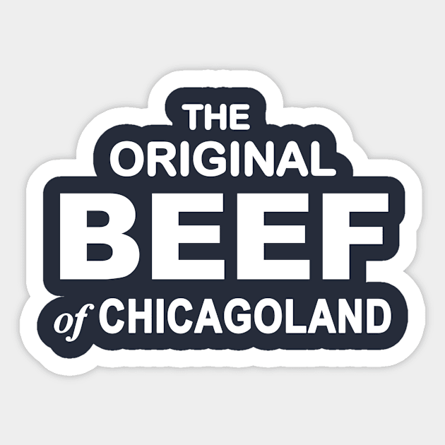 The Bear - The Original Beef of Chicagoland - The Bear - Sticker | TeePublic